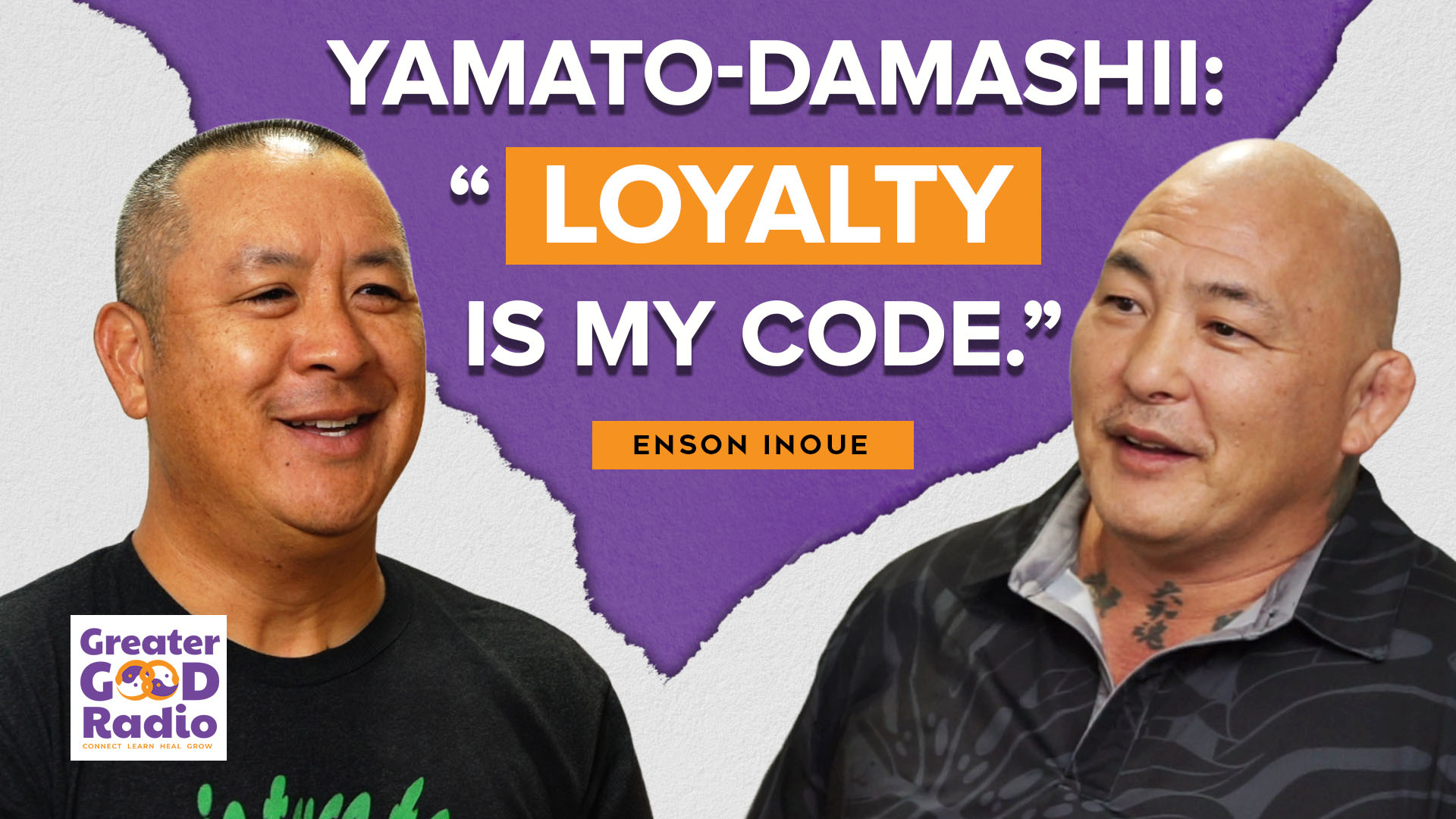 ENSON INOUE - Greater Good Radio