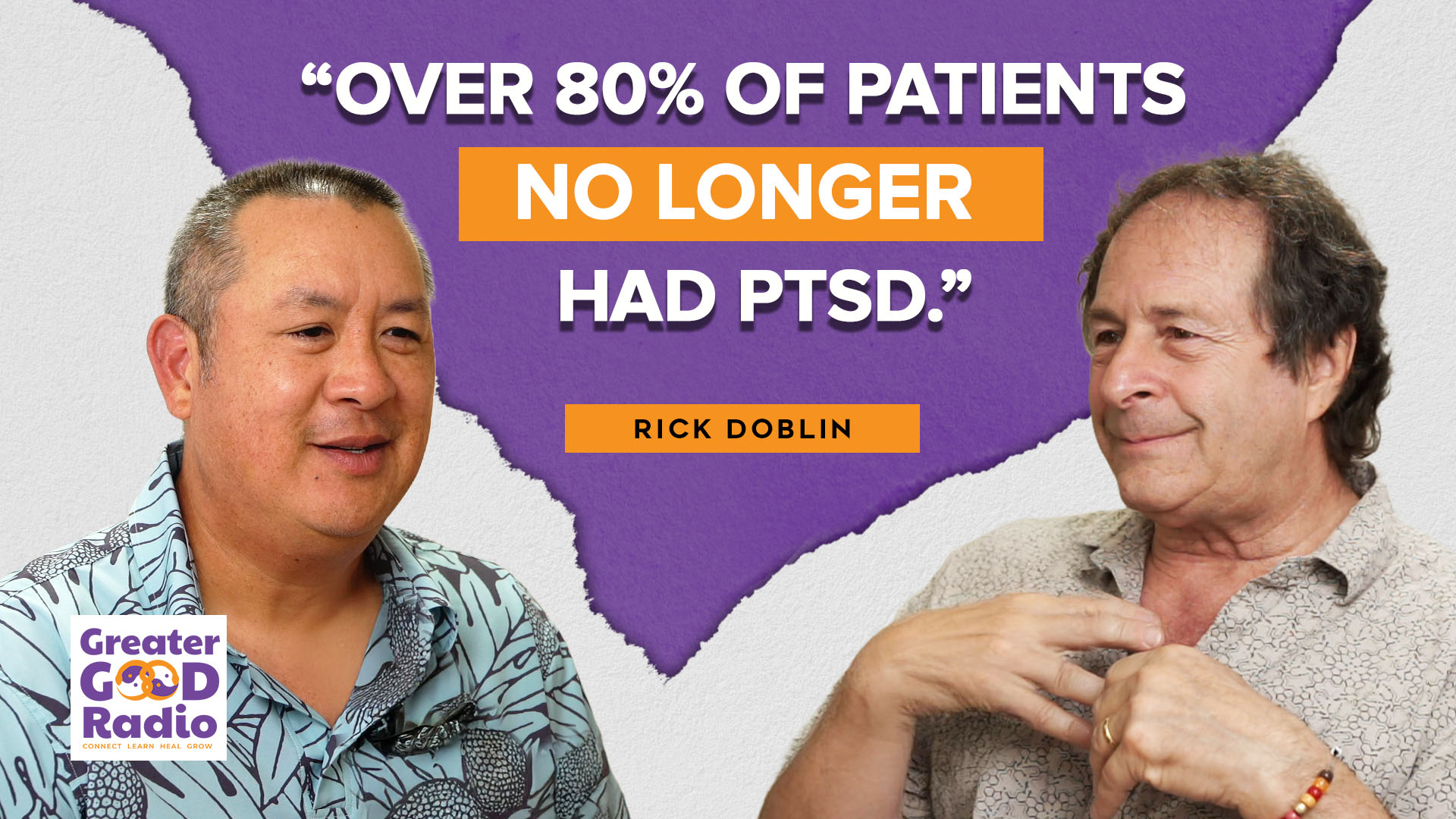 RICK DOBLIN - Greater Good Radio